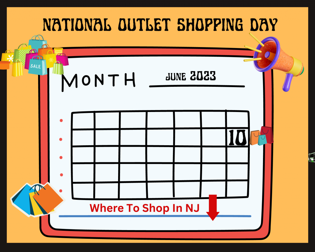 National Outlet Shopping Day In NJ Is Here! - Roslyn Sibilia